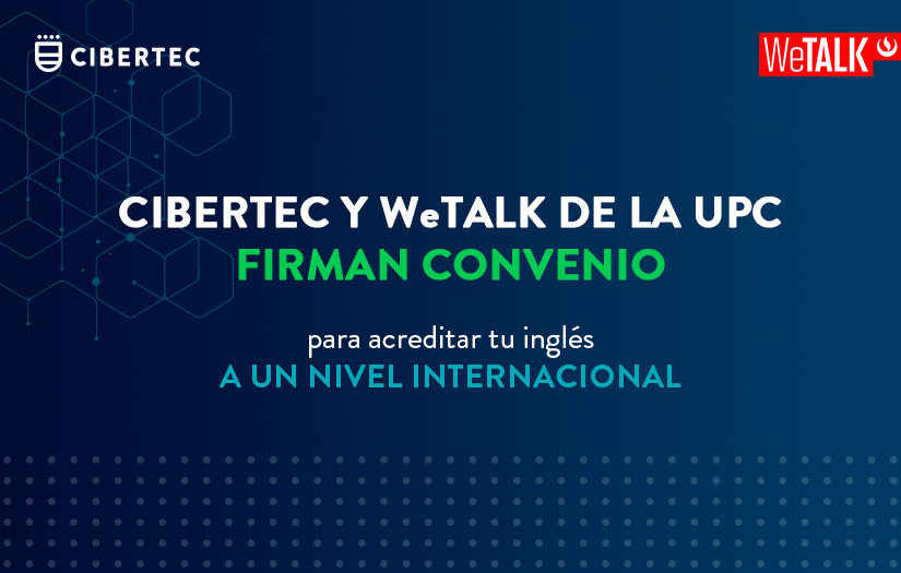 Cibertec y WeTalk de la UPC firman alianza | Noticias Cibertec