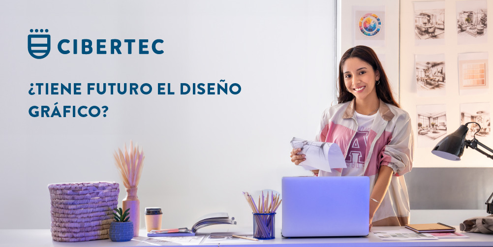 ¿Tiene futuro el diseño gráfico? | Noticias Cibertec